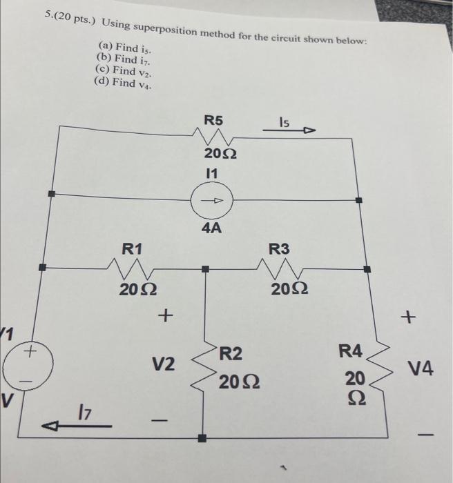 Solved 5. (20 pts.) Using superposition method for the | Chegg.com