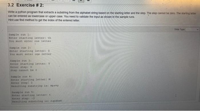 Solved Write A Python Program That Extracts A Substring From