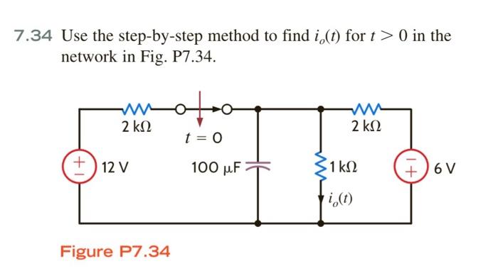 Solved 7.34 Use the step-by-step method to find io(t) for | Chegg.com
