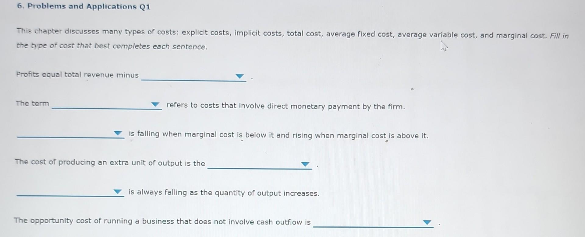 Solved This chapter discusses many types of costs: explicit | Chegg.com Solved This chapter discusses many types of costs: explicit | Chegg.com
