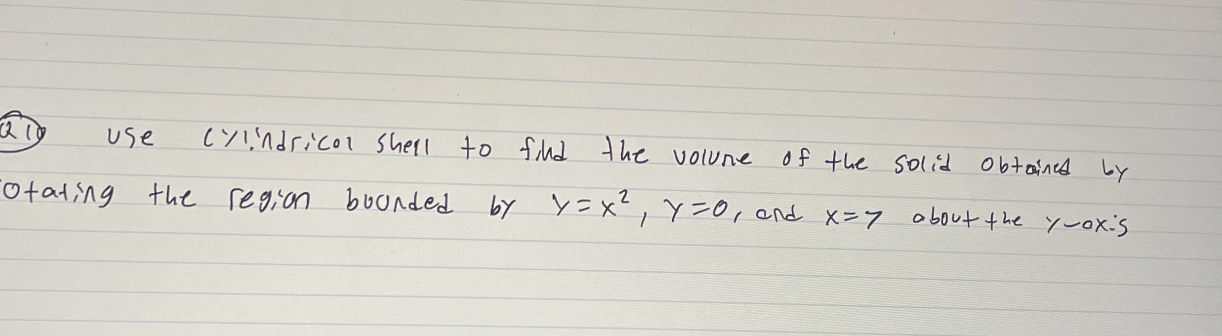 Solved Q11) ﻿use cyindricol sherl to find the volune of the | Chegg.com