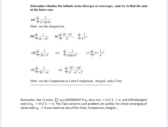 Solved Determine whether the infinite series diverges or | Chegg.com