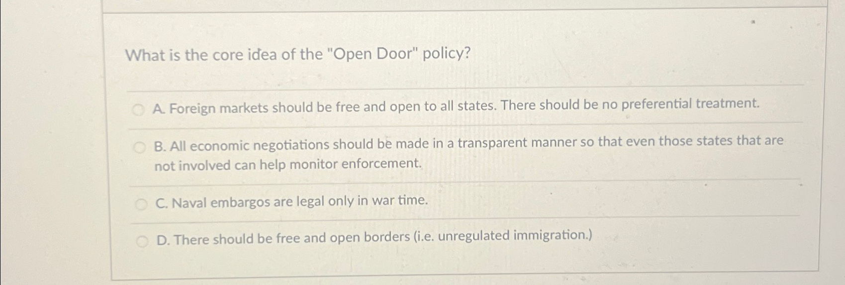 Solved What is the core idea of the "Open Door" policy?A. | Chegg.com