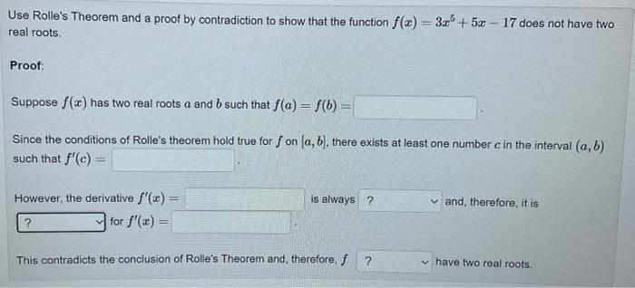 Use Rolle's Theorem and a proof by contradiction to | Chegg.com