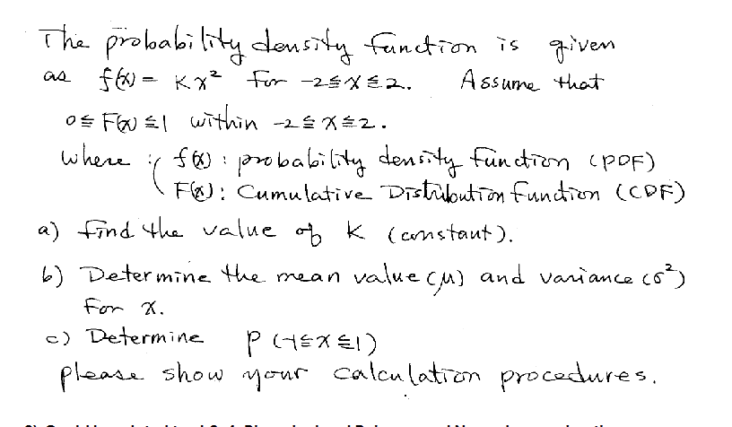 Solved The probability density function is ﻿givenas f(x)=kx2 | Chegg.com