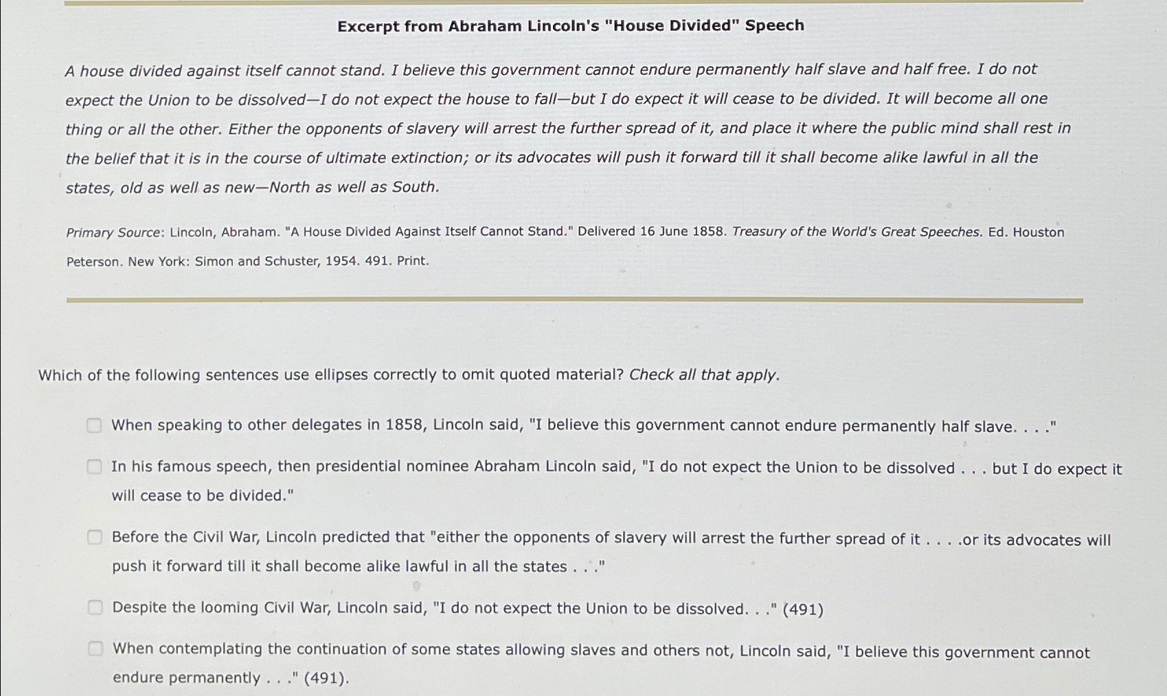 Solved Excerpt from Abraham Lincoln's "House Divided" | Chegg.com