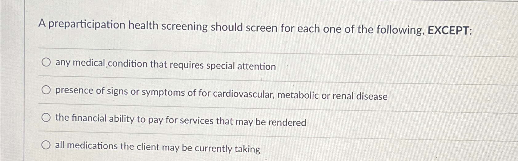 Solved A preparticipation health screening should screen for | Chegg.com