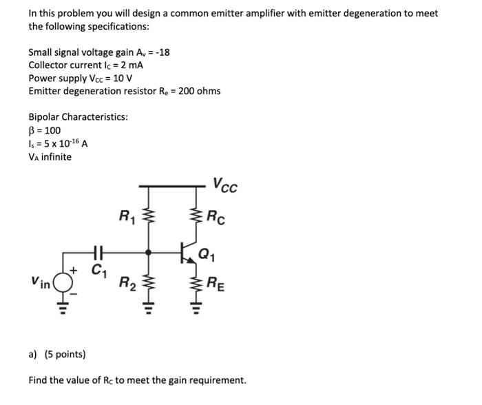 Solved In this problem you will design a common emitter | Chegg.com