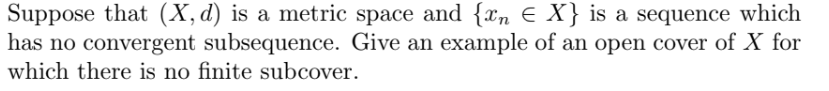 Solved --Suppose that (x,d) ﻿is a metric space and {xninx} | Chegg.com