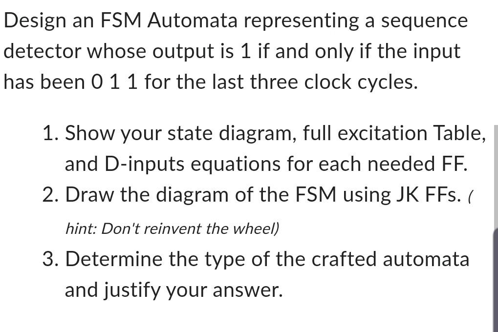 Solved Design an FSM Automata representing a sequence | Chegg.com