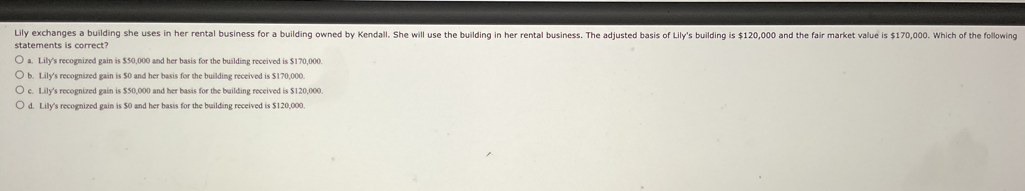 Solved statements is correct?a. ﻿Lily's recognized gain is | Chegg.com