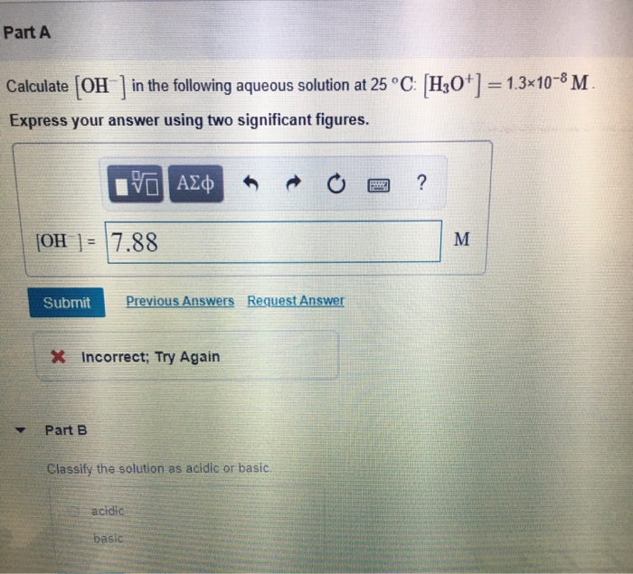 Solved Part A Calculate (OH) in the following aqueous | Chegg.com