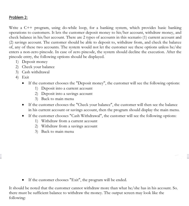 Solved Problem 2: Write a C++ program, using do-while loop, | Chegg.com