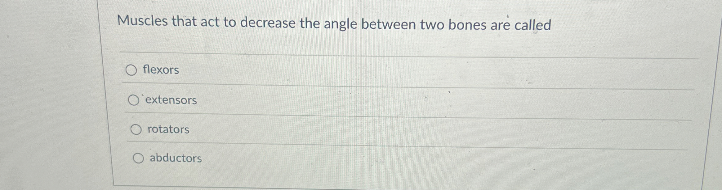 Solved Muscles that act to decrease the angle between two | Chegg.com