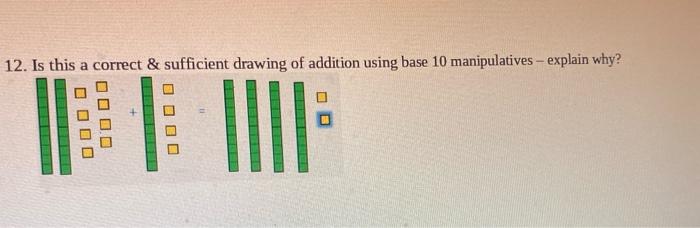 Solved 12. Is this a correct & sufficient drawing of | Chegg.com