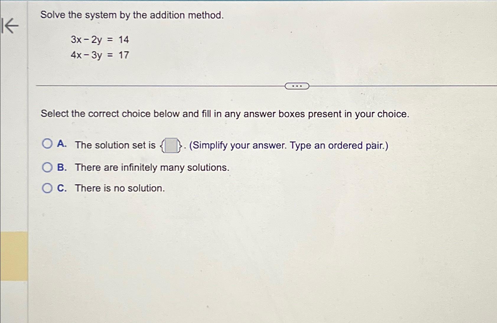 Solved Solve the system by the addition | Chegg.com