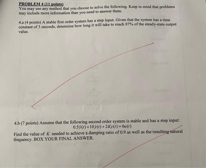 Solved PROBLEM 4 (11 points) You may use any method that you | Chegg.com