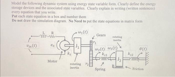 Solved Model the following dynamic system using energy state | Chegg.com