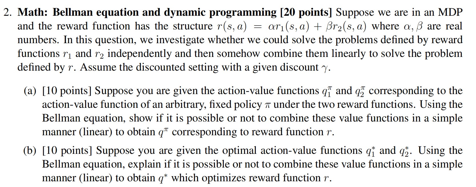 Solved Math: Bellman equation and dynamic programming [20 | Chegg.com Solved Math: Bellman equation and dynamic programming [20 | Chegg.com