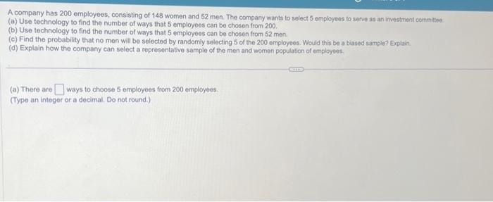 Solved A company has 200 employees, consisting of 148 women | Chegg.com