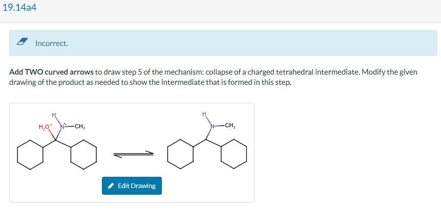 Solved 19.14a4Add TWO curved arrows to draw step 5 ﻿of the | Chegg.com