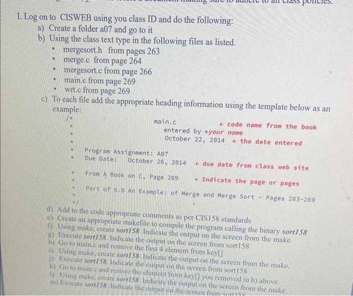 Solved Og on to CISWEB using you class ID and do the | Chegg.com