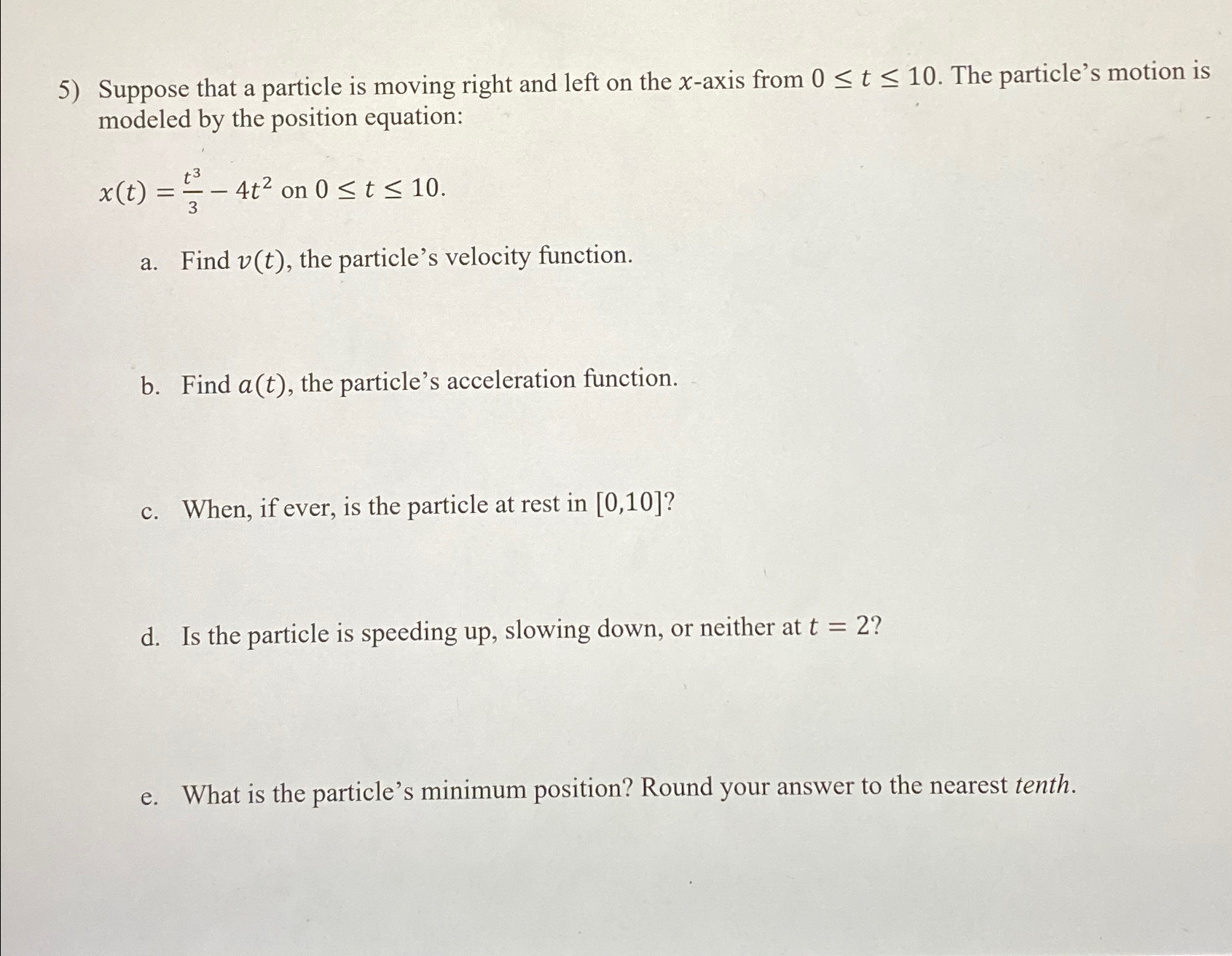 Solved Suppose that a particle is moving right and left on | Chegg.com