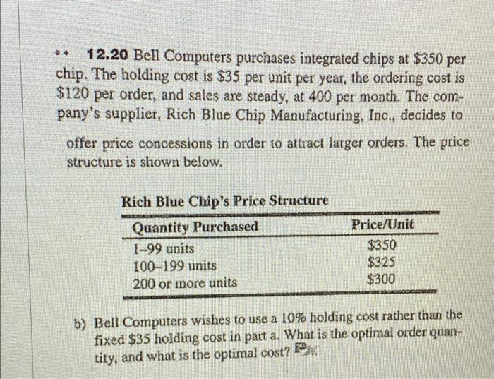 Solved 00 12.20 Bell Computers purchases integrated chips at | Chegg.com