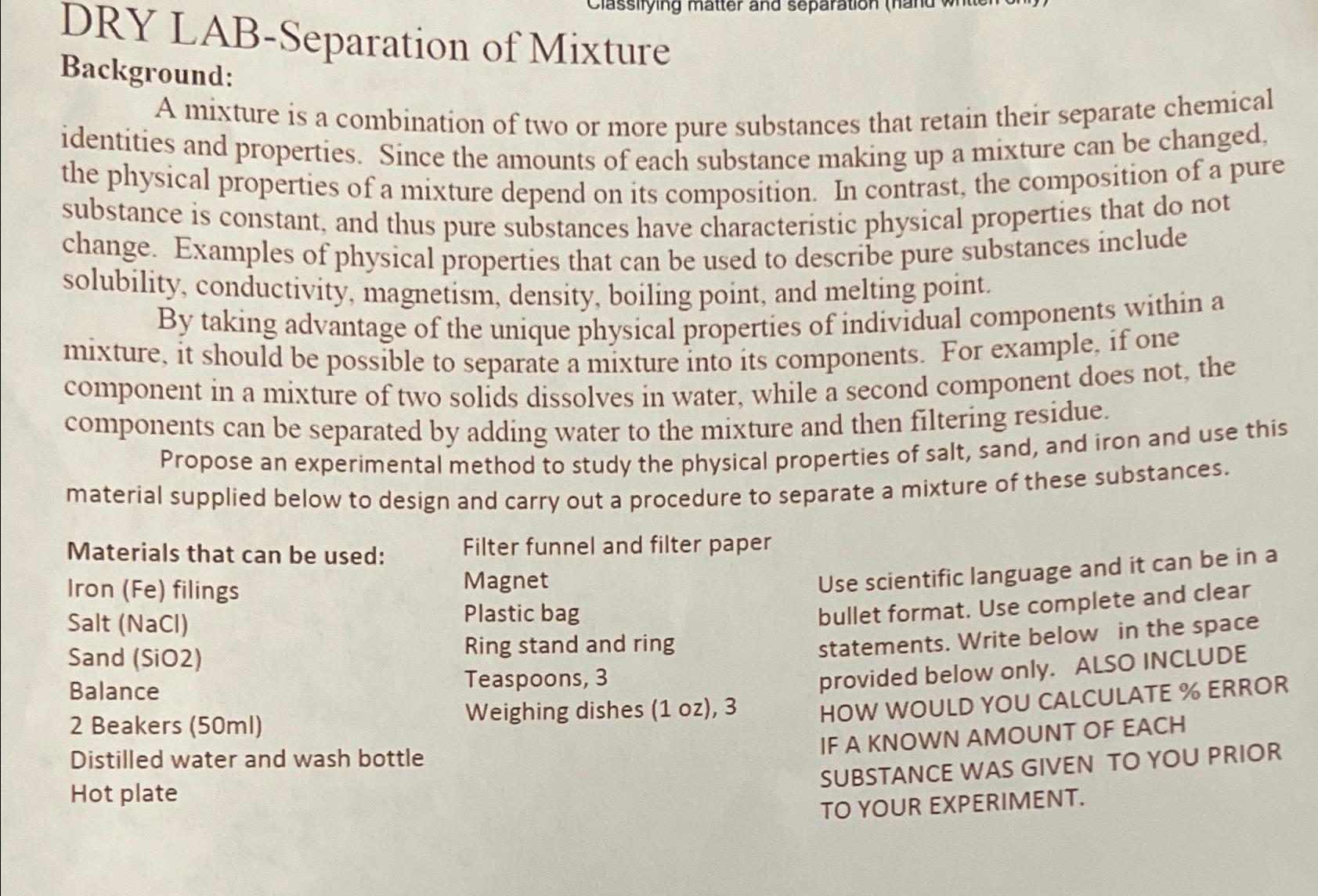 Solved DRY LAB-Separation of MixtureBackground:A mixture is | Chegg.com