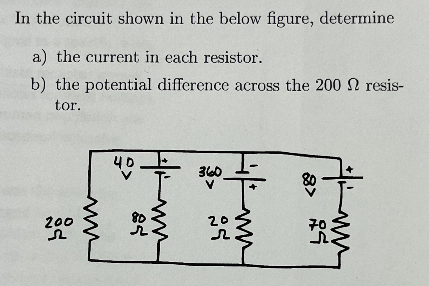 Solved In the circuit shown in the below figure, determinea) | Chegg.com