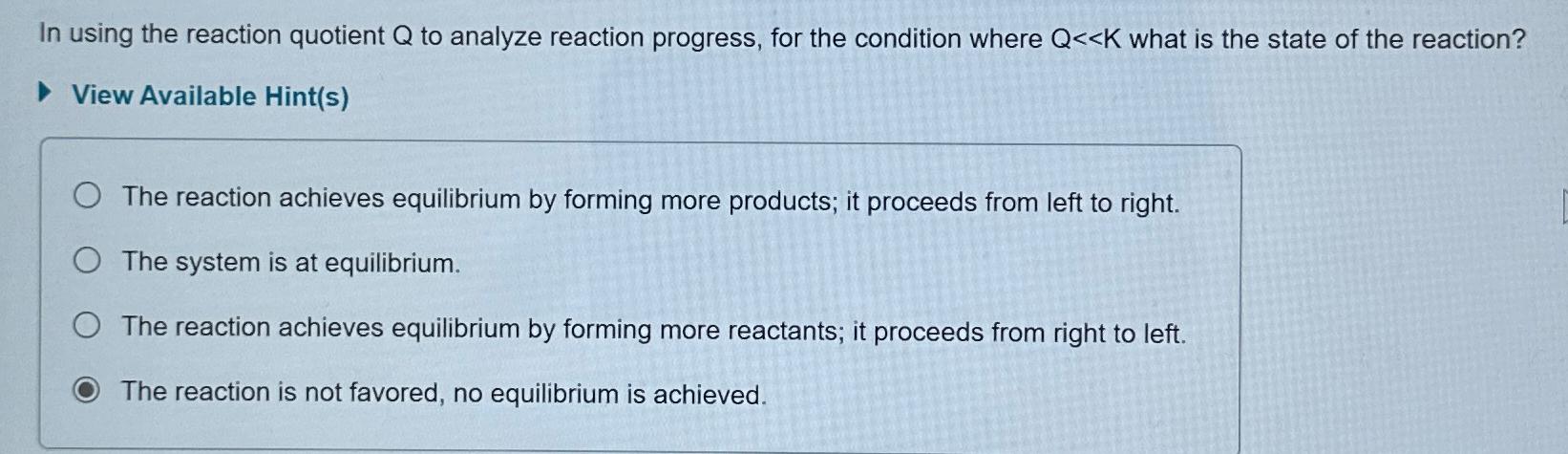 Solved In using the reaction quotient Q ﻿to analyze reaction | Chegg.com
