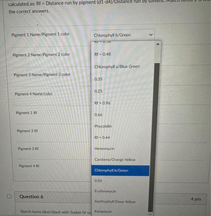 Solved calculated as: Rf= Distance run by pigment (d1−d4)/ | Chegg.com