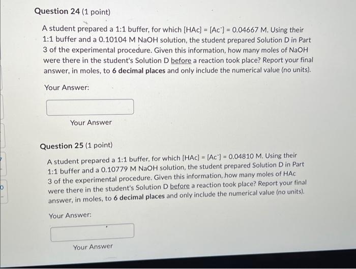 Solved A student prepared a 1:1 buffer, for which | Chegg.com