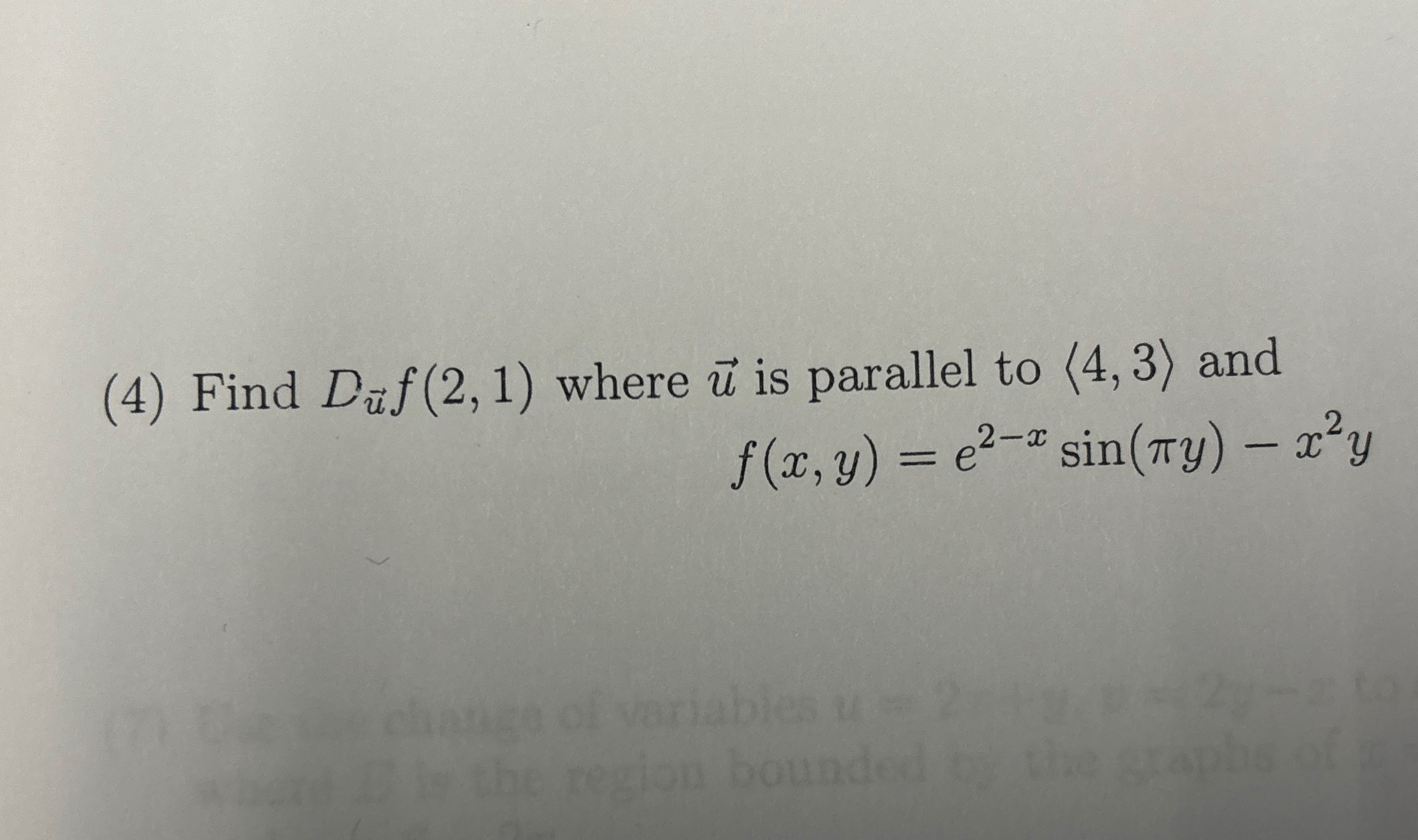 Solved (4) ﻿Find Dvec(u)f(2,1) ﻿where vec(u) ﻿is parallel to | Chegg.com