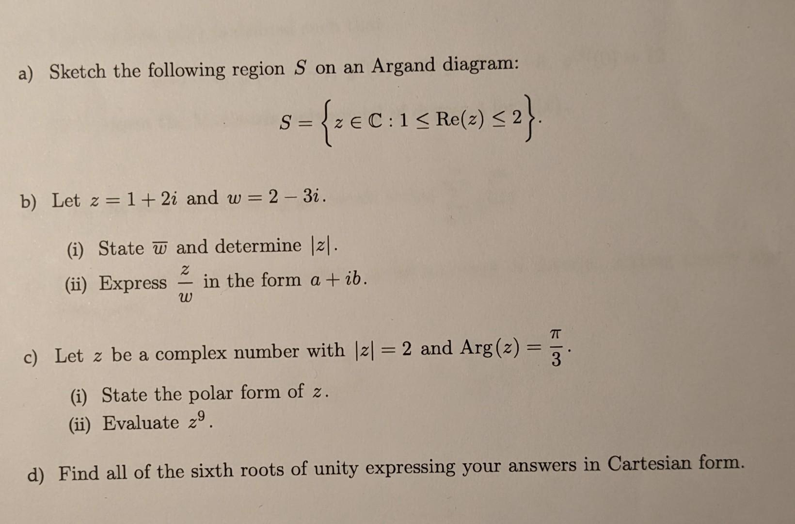 Solved a) Sketch the following region S on an Argand | Chegg.com