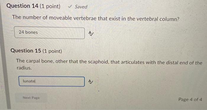 Solved The number of moveable vertebrae that exist in the | Chegg.com