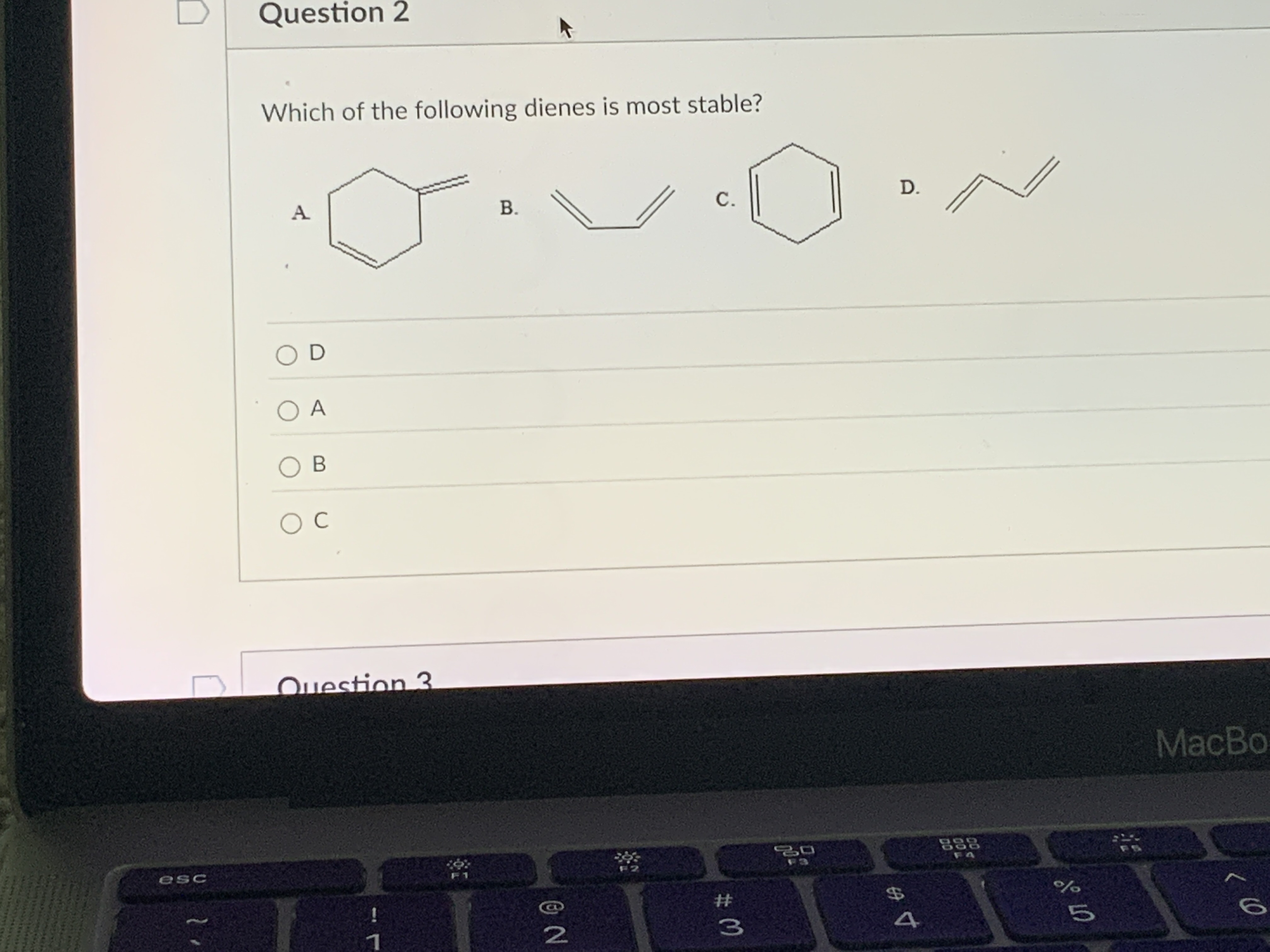 Solved Question 2Which of the following dienes is most | Chegg.com