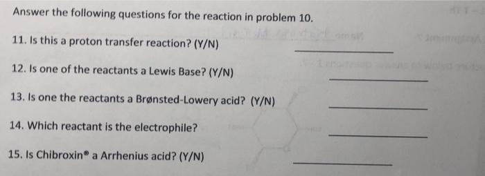 Solved 10. Write the mechanism for a reaction between | Chegg.com