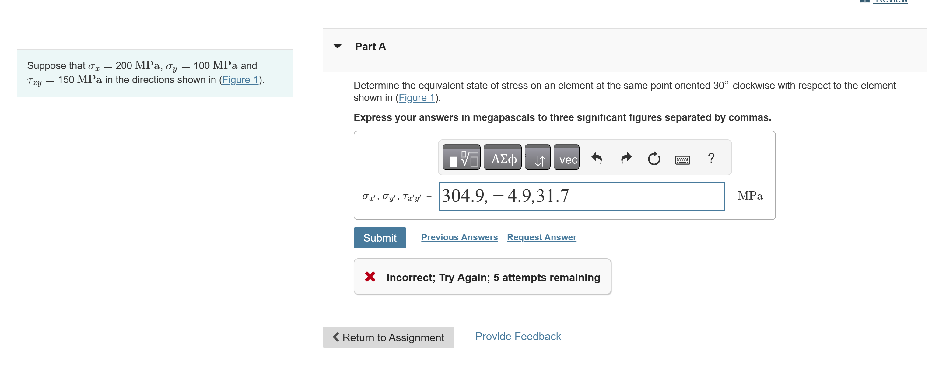 Solved Part A Suppose that \sigma _(x)=200MPa,\sigma | Chegg.com