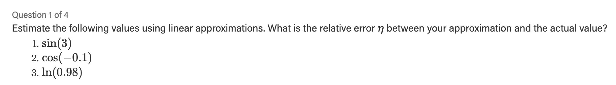 Solved Question 1 ﻿of 4Estimate the following values using | Chegg.com