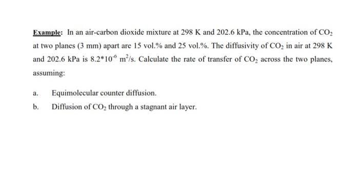 Solved Example: In an air-carbon dioxide mixture at 298 K | Chegg.com