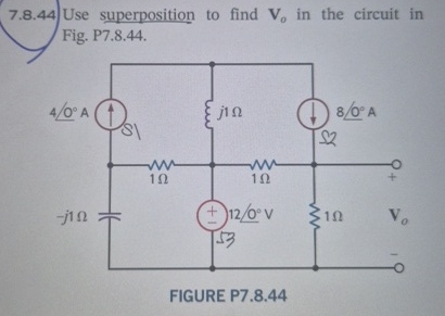 Solved 7.8.44 ﻿Use superposition to find Vo ﻿in the circuit | Chegg.com