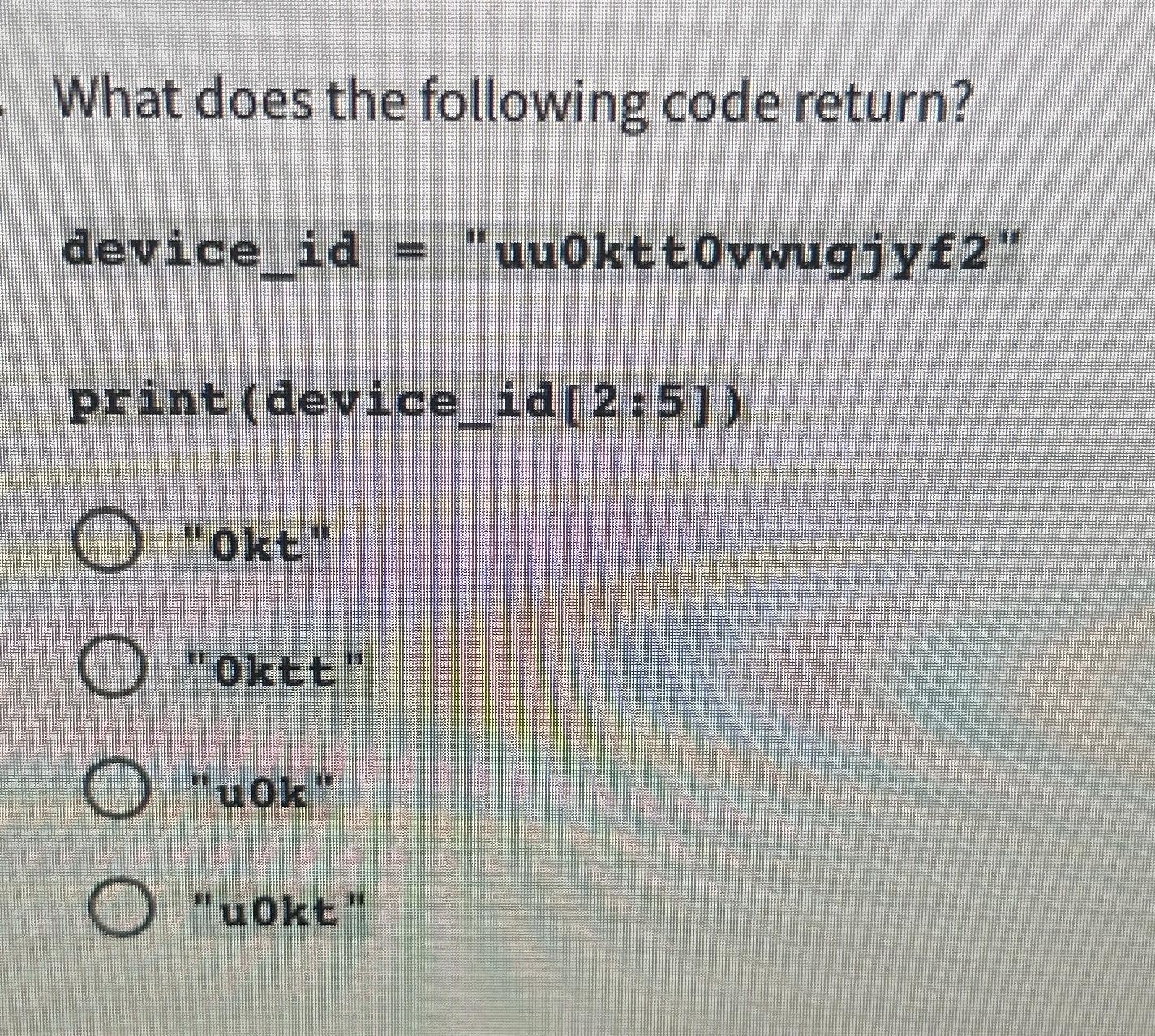 Solved What does the following code return?device_id = | Chegg.com