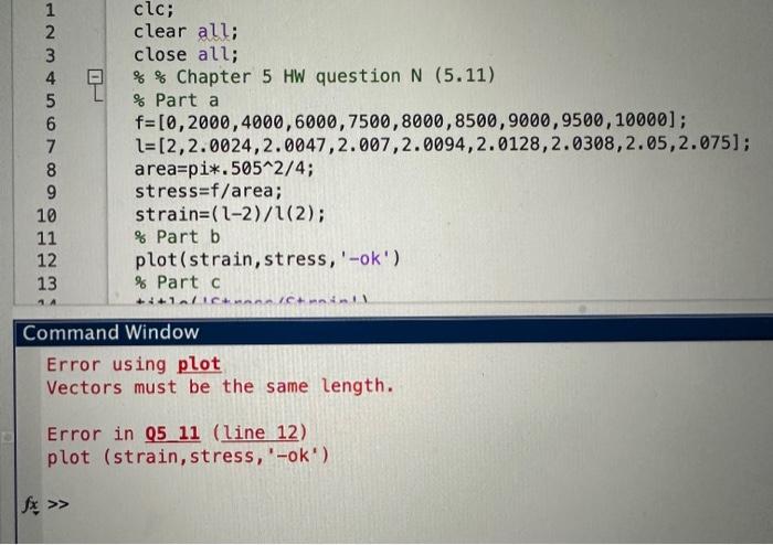 Solved clc; clear all; close all; % Chapter 5HW question | Chegg.com