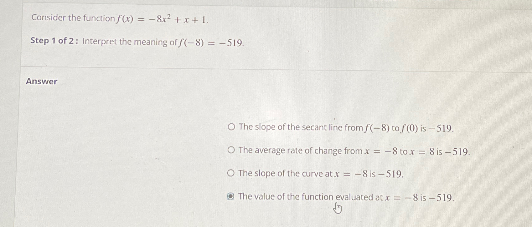 Solved Consider the function f(x)=-8x2+x+1.Step 1 ﻿of 2 ﻿: | Chegg.com