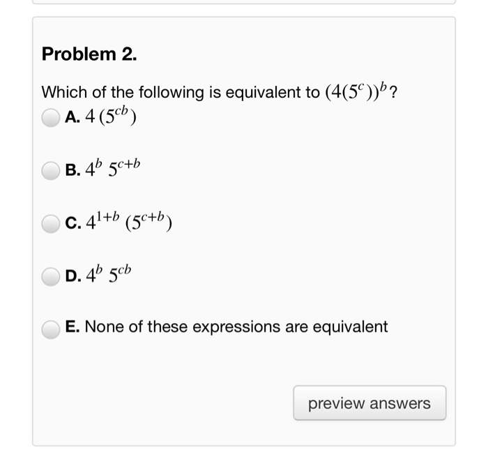Solved Problem 2 Which Of The Following Is Equivalent To