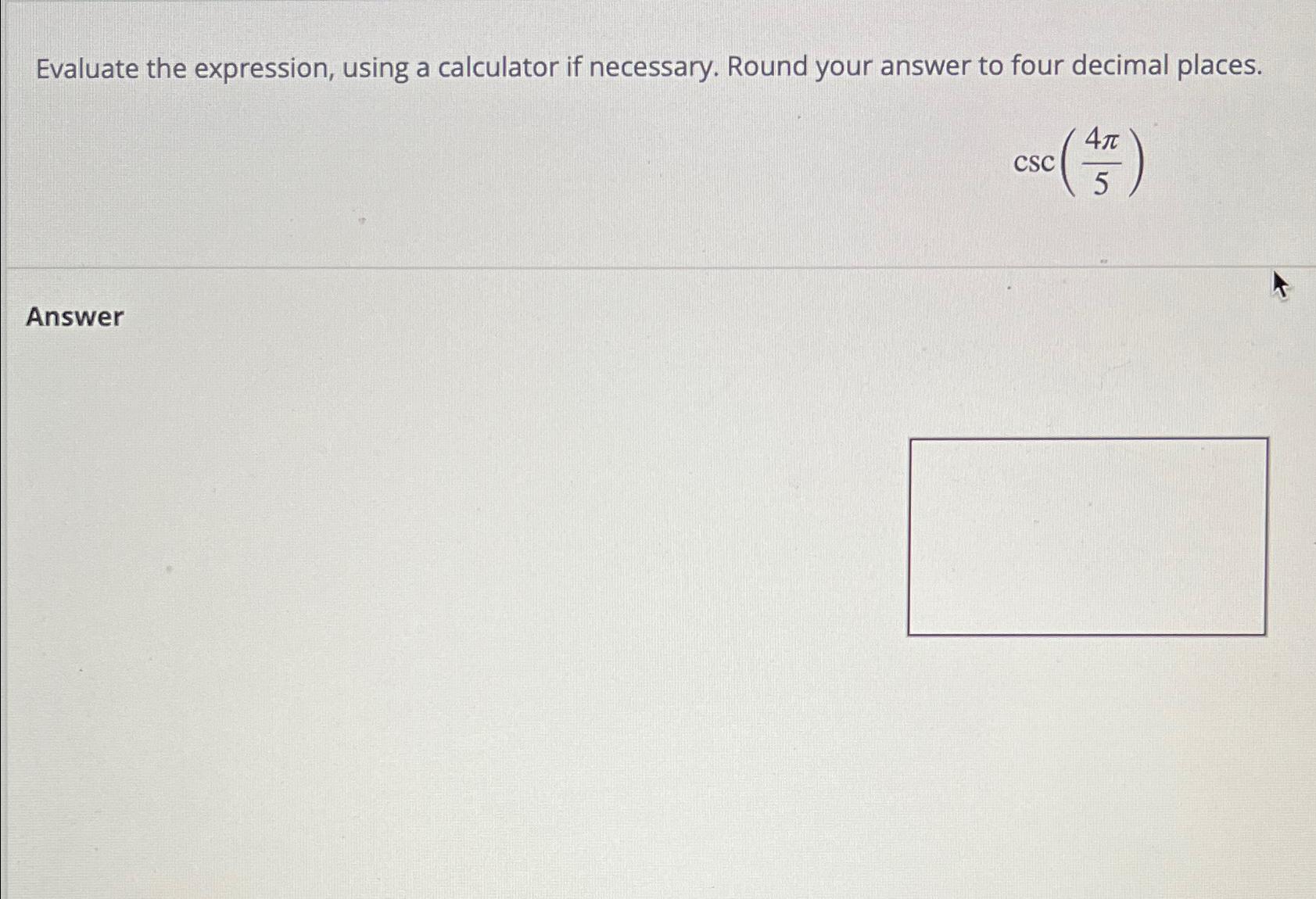 Solved Evaluate the expression, using a calculator if | Chegg.com