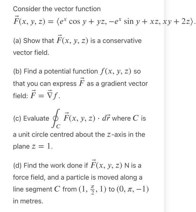Solved Consider the vector function | Chegg.com