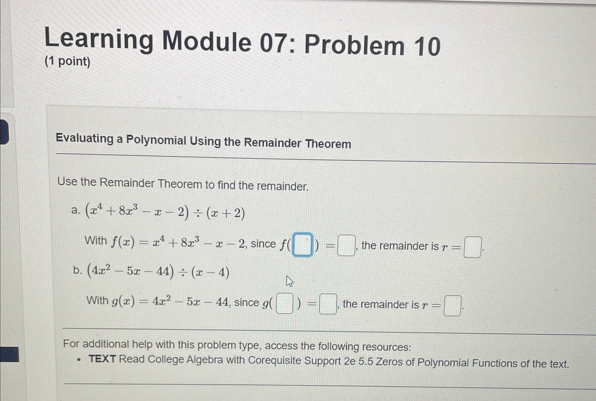 Solved Learning Module 07: Problem 10(1 ﻿point)Evaluating a | Chegg.com