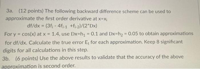 Solved 3a. (12 points) The following backward difference | Chegg.com